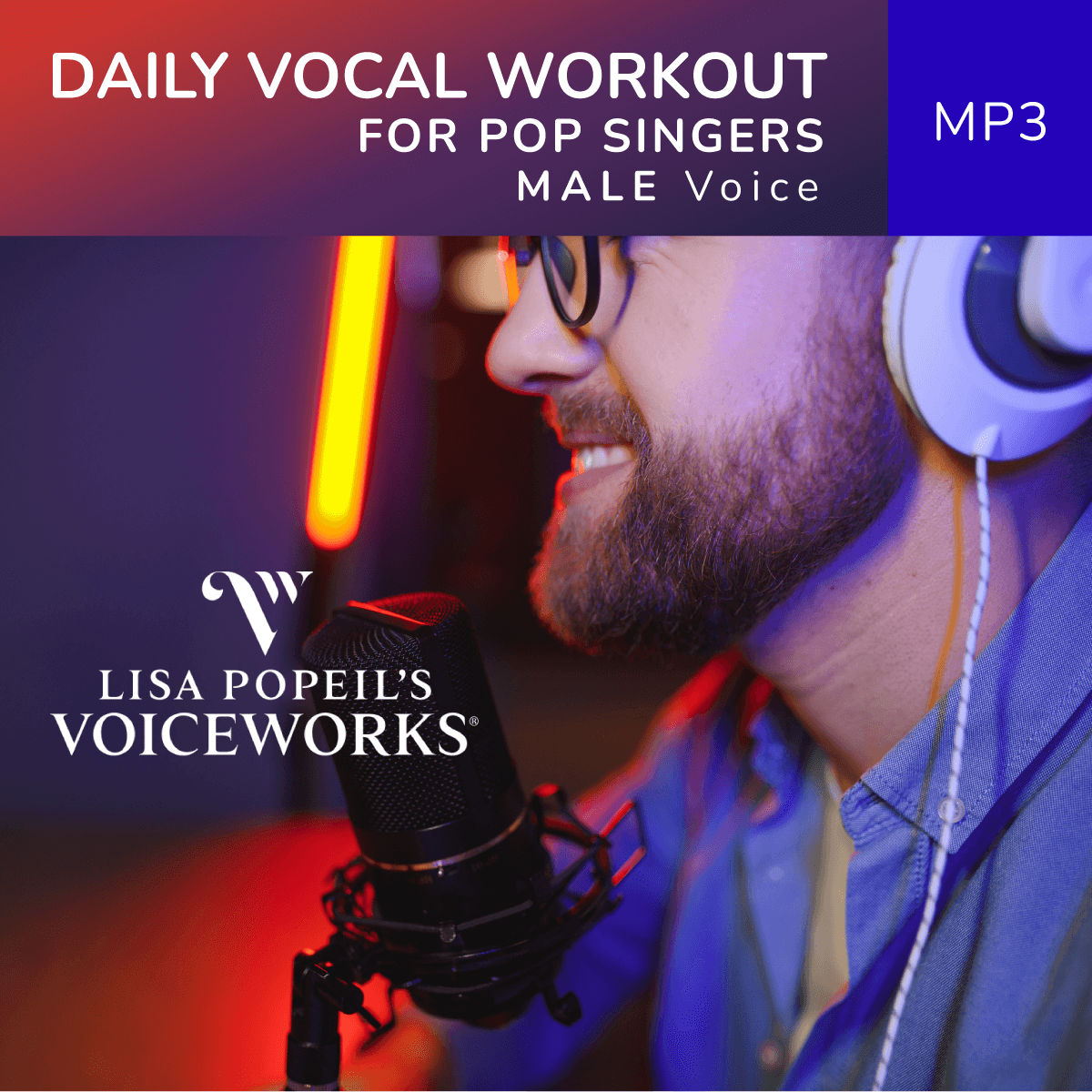 Daily Workout For Pop Singers mp3 - Male Version - Lisa Popeil's ...